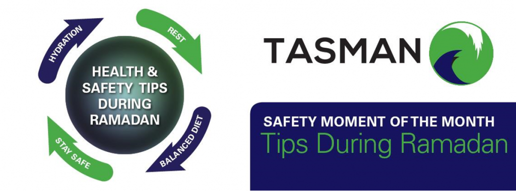 Health & Safety Bulletin - Tips During Ramadan - June 17 - Tasman